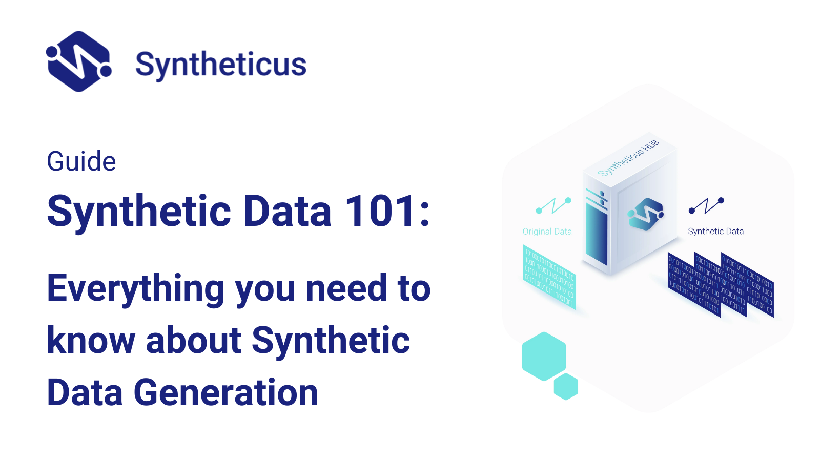 Guide: Everything You Need to Know About Synthetic Data | Syntheticus